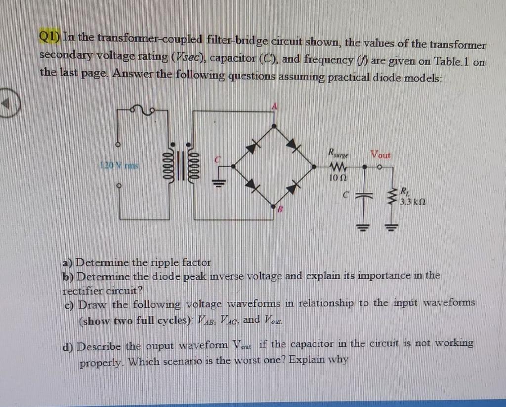 Solved Q1) In the transformer-coupled filter-bridge circuit | Chegg.com