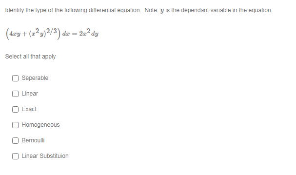 Solved Identify the type of the following differential | Chegg.com