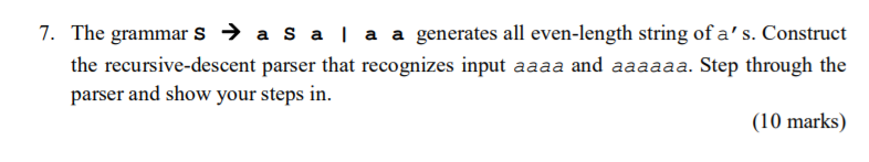 Solved 7. The grammar S → a sa | a a generates all | Chegg.com
