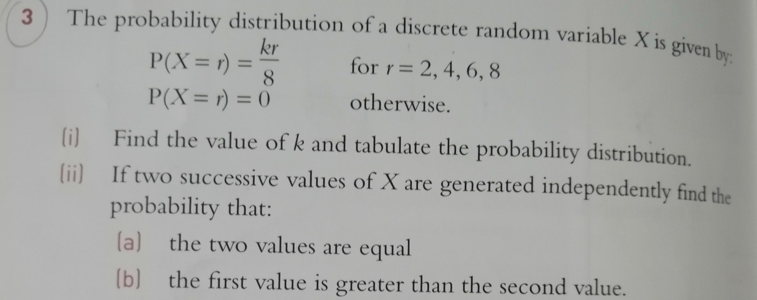 Solved 3 The probability distribution of a discrete random | Chegg.com