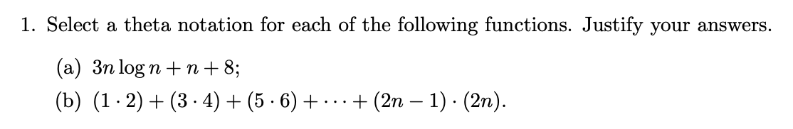 Solved 1. Select a theta notation for each of the following | Chegg.com