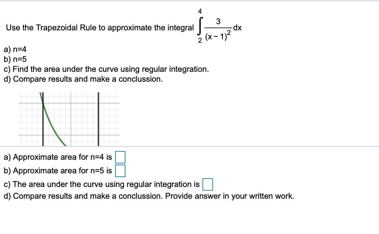 Solved 4 Use the Trapezoidal Rule to approximate the | Chegg.com