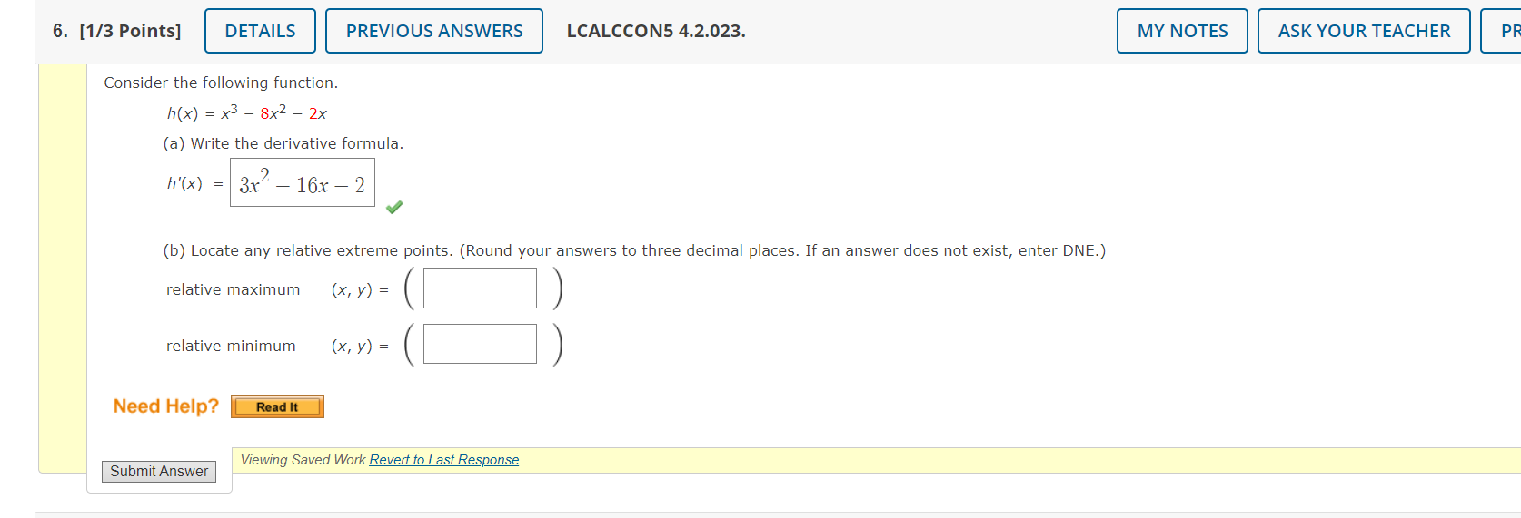 Solved Consider the following function. h(x)=x3−8x2−2x (a) | Chegg.com