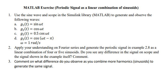 Solved MATLAB Exercise (Periodic Signal as a linear | Chegg.com