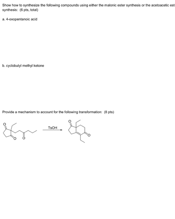 Solved Show how to synthesize the following compounds using | Chegg.com