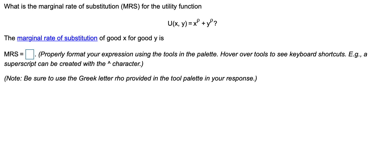Solved What is the marginal rate of substitution (MRS) for | Chegg.com