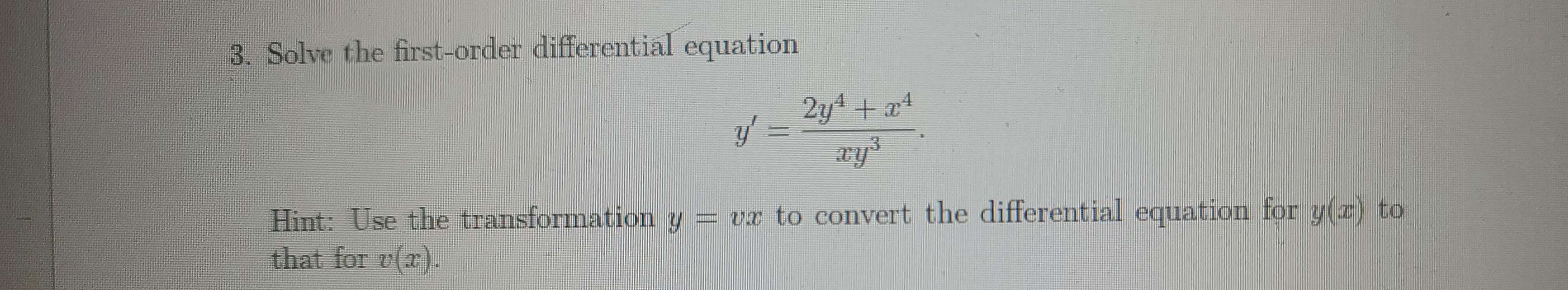 Solved 3. Solve the first-order differential equation | Chegg.com