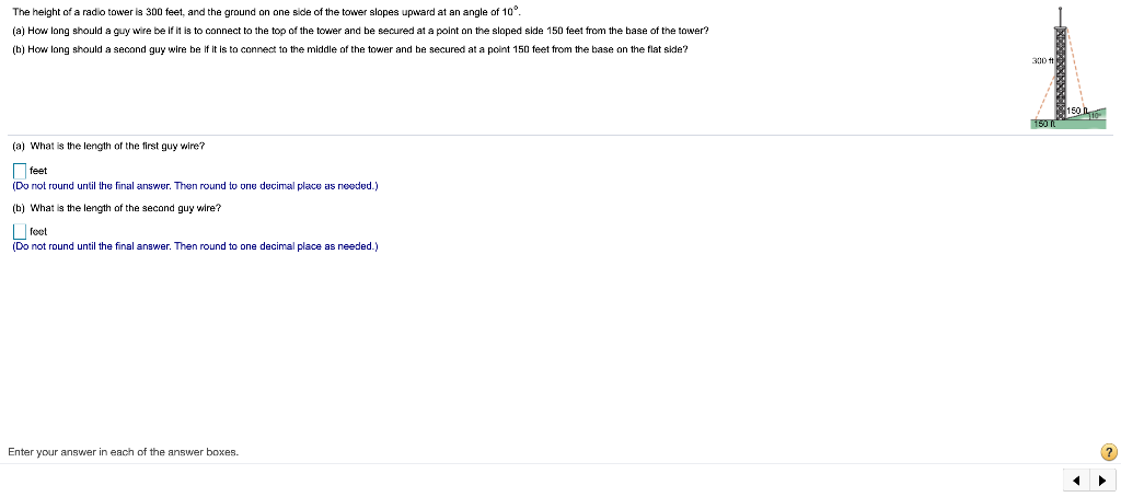Solved The height of a radio tower is 300 feet, and the | Chegg.com