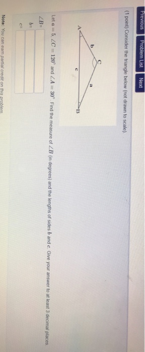 Solved List Next (1 point) Consider the triangle below (not | Chegg.com