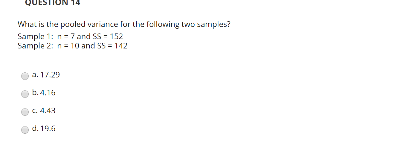 Solved What is the pooled variance for the following two | Chegg.com
