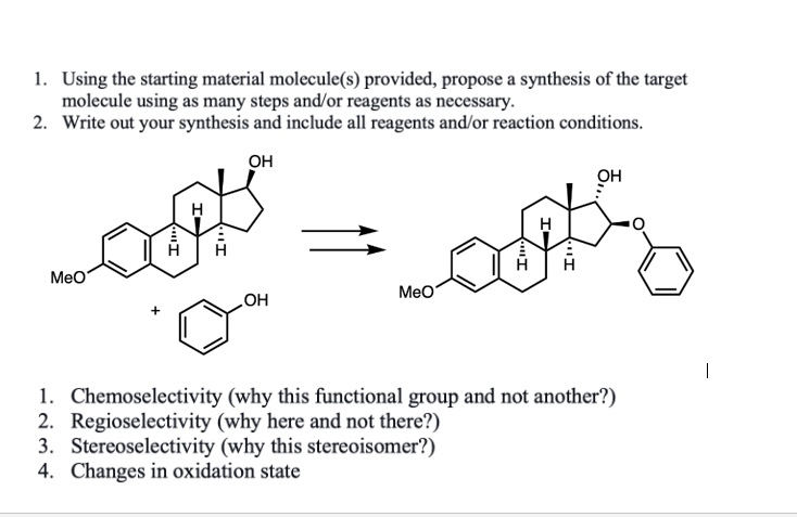 Solved 1. Using the starting material molecule(s) provided, | Chegg.com