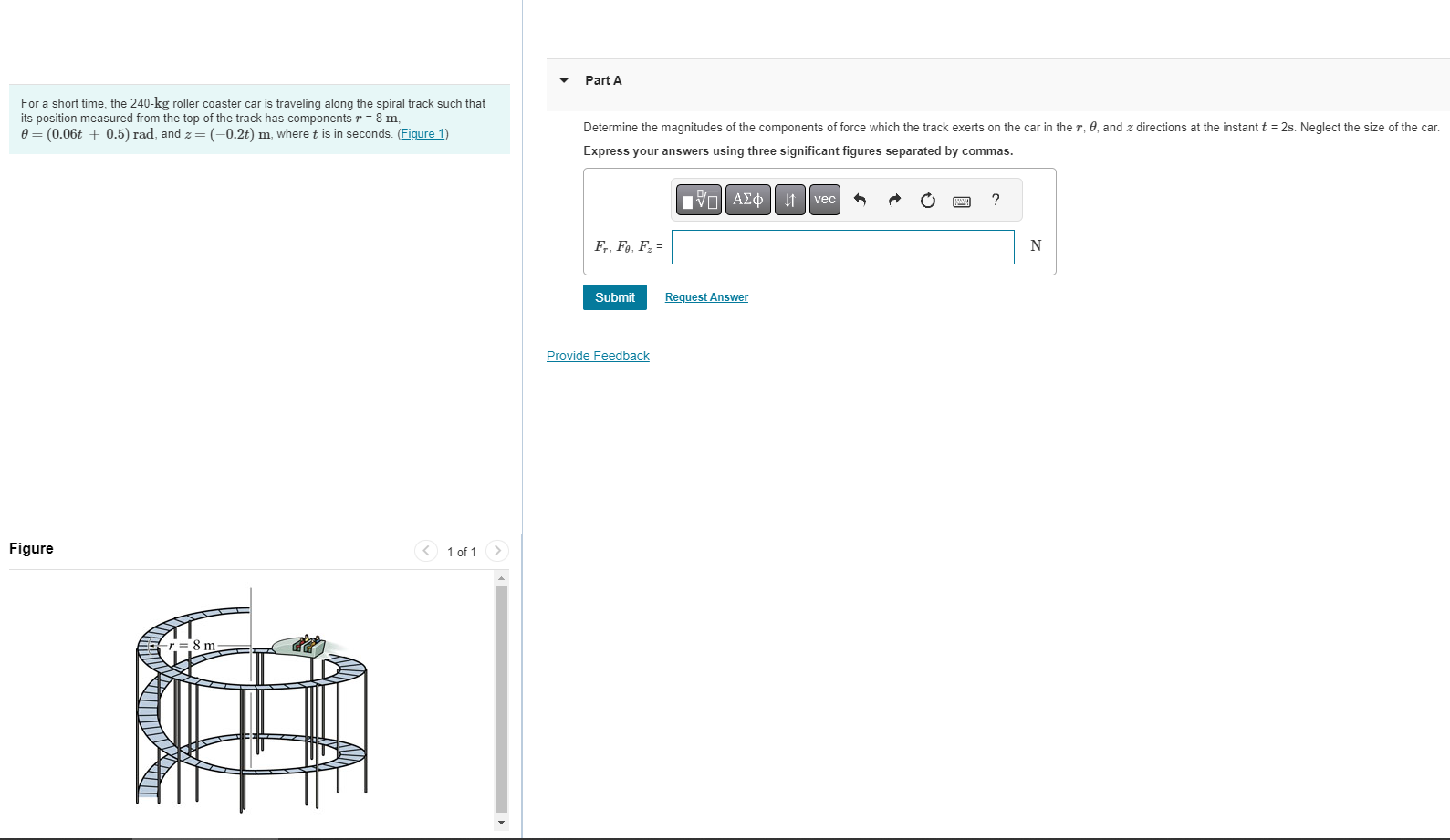 Solved For a short time, the 240−kg roller coaster car is | Chegg.com