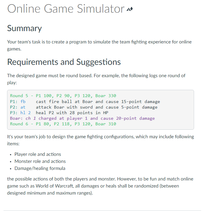 Online Game Simulator a Summary Your team's task is | Chegg.com