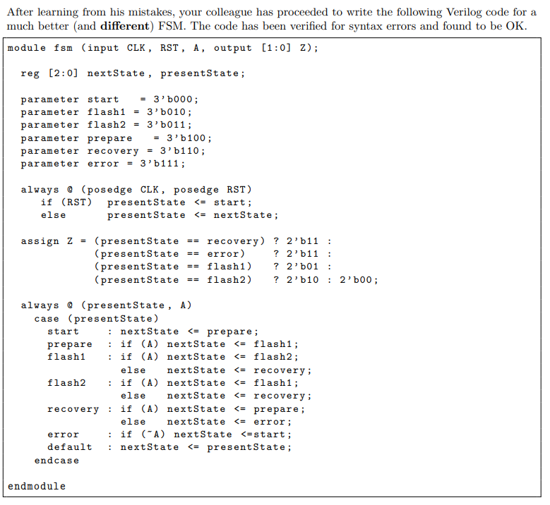 Solved An Engineer Has Designed A Deterministic Finite State