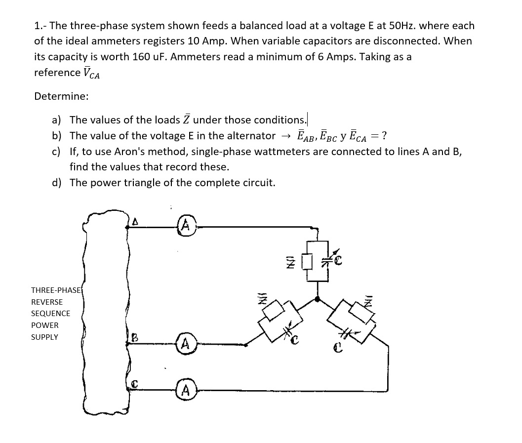 Solved 1.- ﻿The three-phase system shown feeds a balanced | Chegg.com