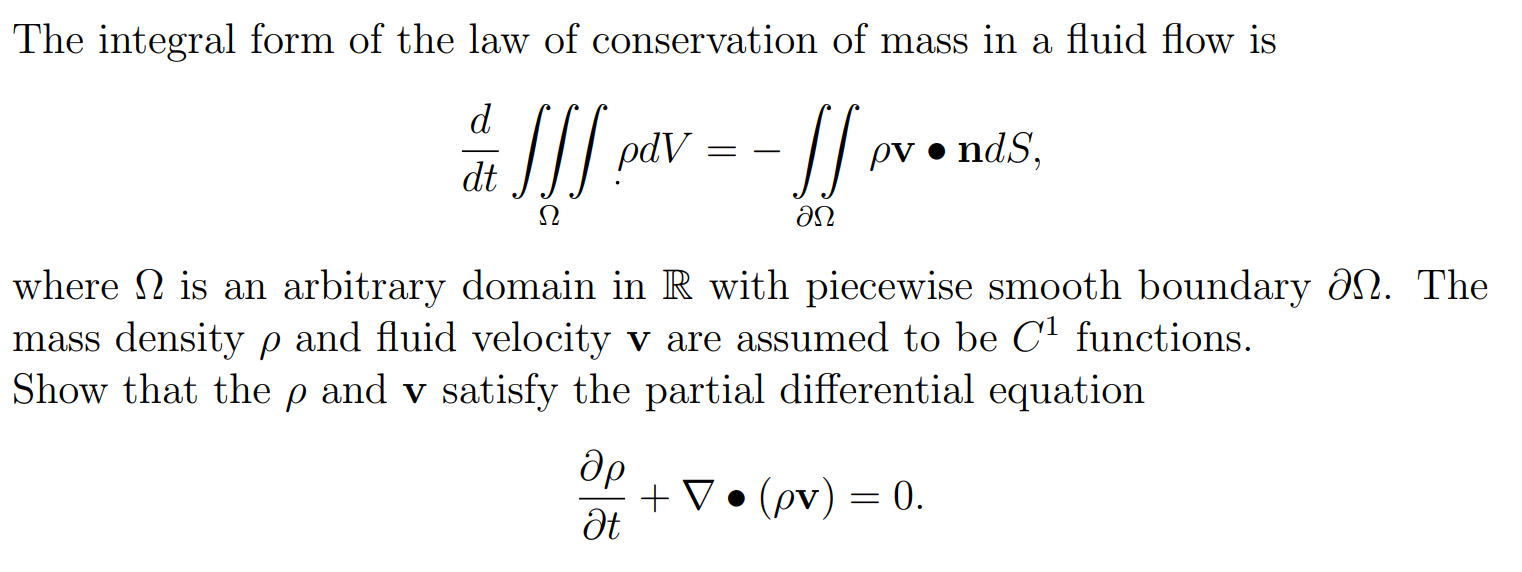 Solved The integral form of the law of conservation of mass | Chegg.com