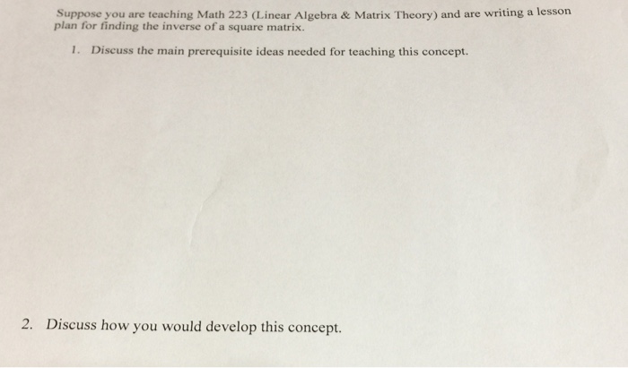Solved Suppose you are teaching Math 223 (Linear Algebra & | Chegg.com