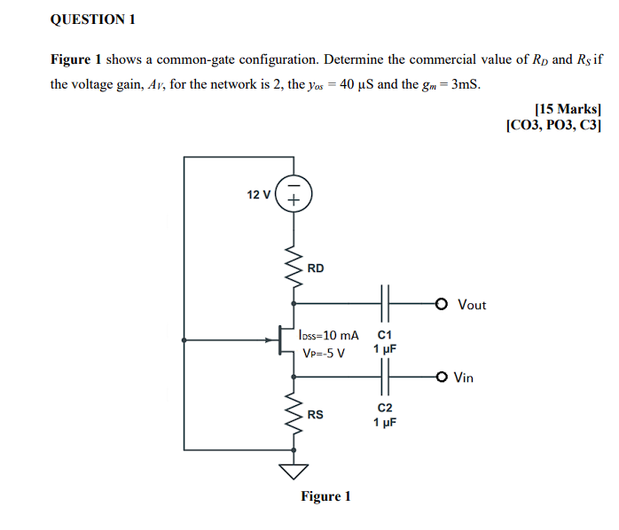 Solved QUESTION 1 Figure 1 shows a common-gate | Chegg.com