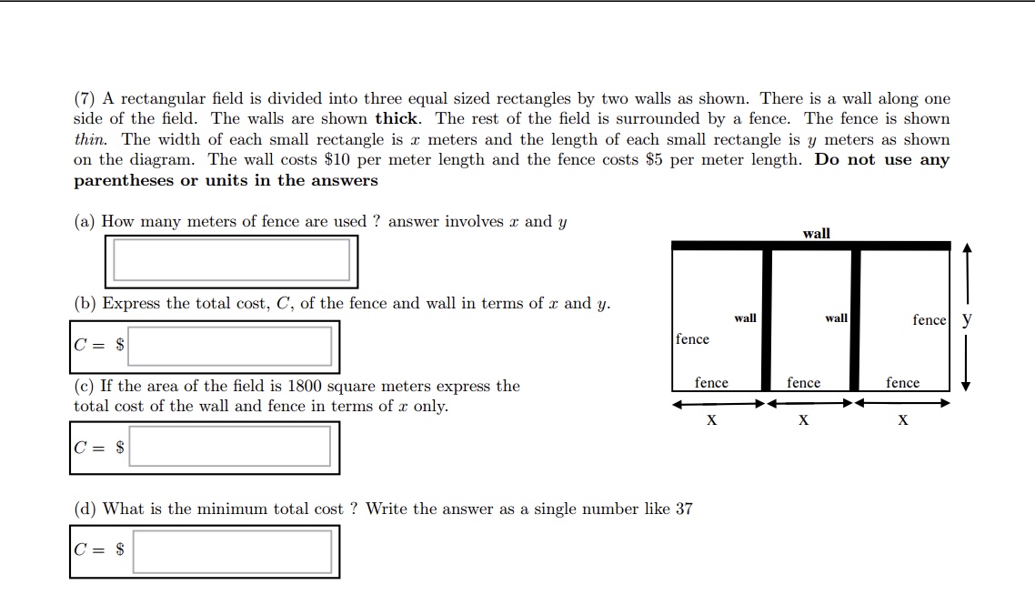 Solved (7) A rectangular field is divided into three equal | Chegg.com