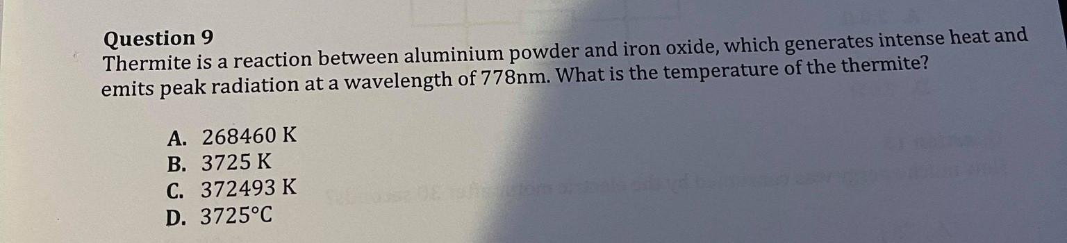 Solved Question 9 Thermite is a reaction between aluminium | Chegg.com