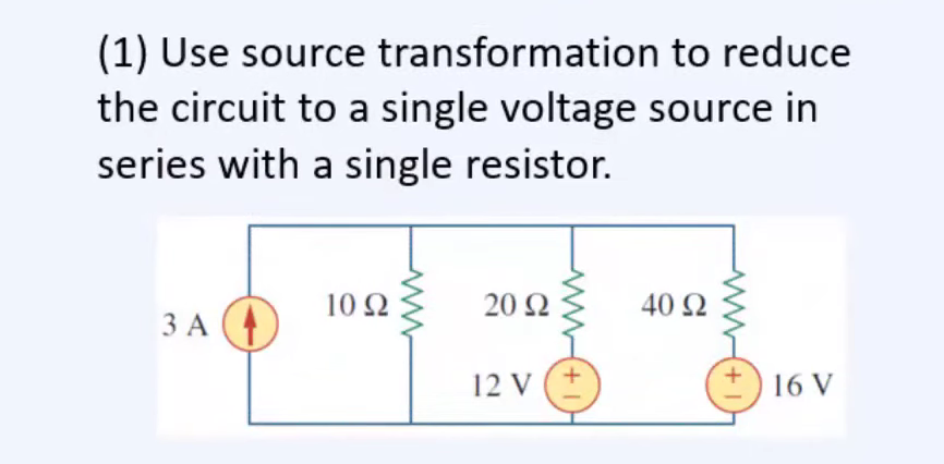 Solved (1) Use source transformation to reduce the circuit | Chegg.com
