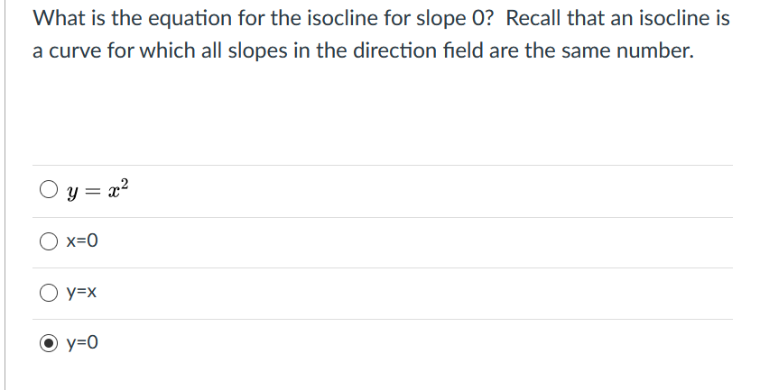 Solved What is the equation for the isocline for slope 0? | Chegg.com