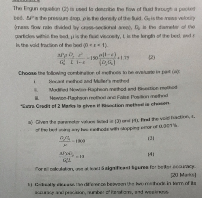 Solved The Ergun equation (2) is used to describe the flow | Chegg.com