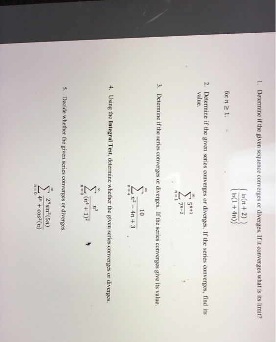 Solved 1. Determine if the given sequence converges or | Chegg.com