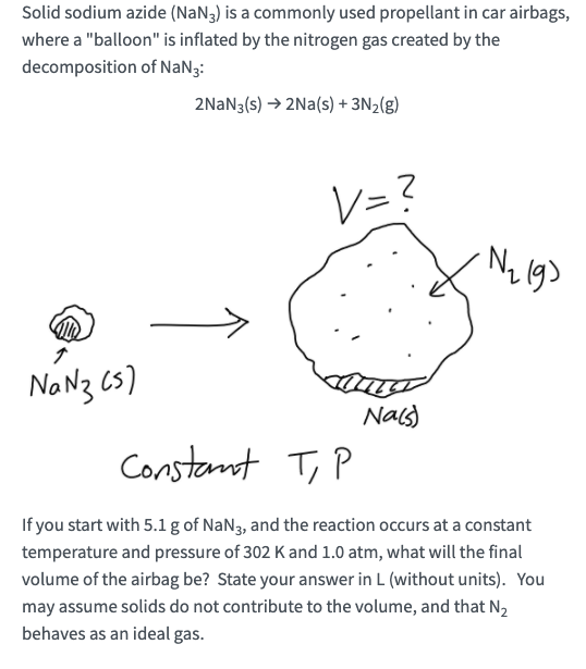 Solved Solid sodium azide (NaN3) is a commonly | Chegg.com