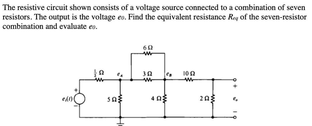 Solved The resistive circuit shown consists of a voltage | Chegg.com