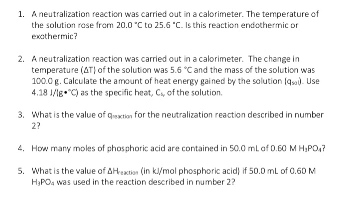 Solved A neutralization reaction was carried out in a | Chegg.com