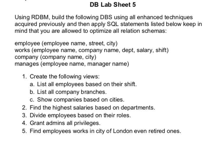 Solved DB Lab Sheet 5 Using RDBM, build the following DBS | Chegg.com