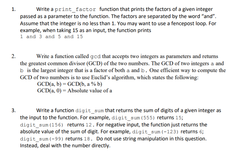 Solved 1. Write a print_factor function that prints the | Chegg.com