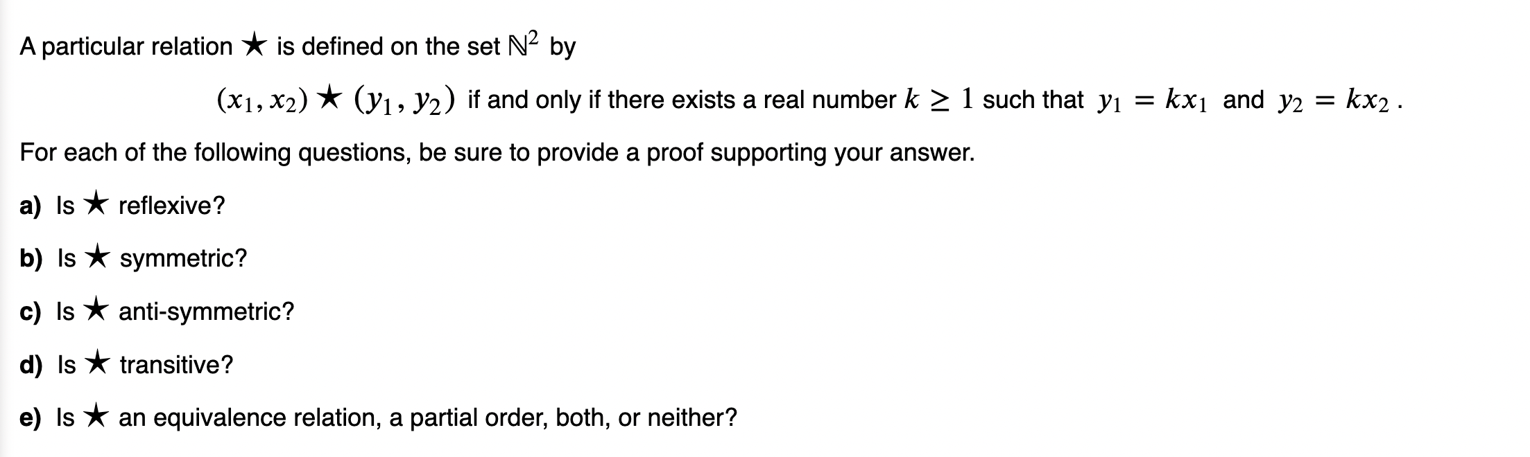 Solved A particular relation ⋆ is defined on the set N2 by | Chegg.com