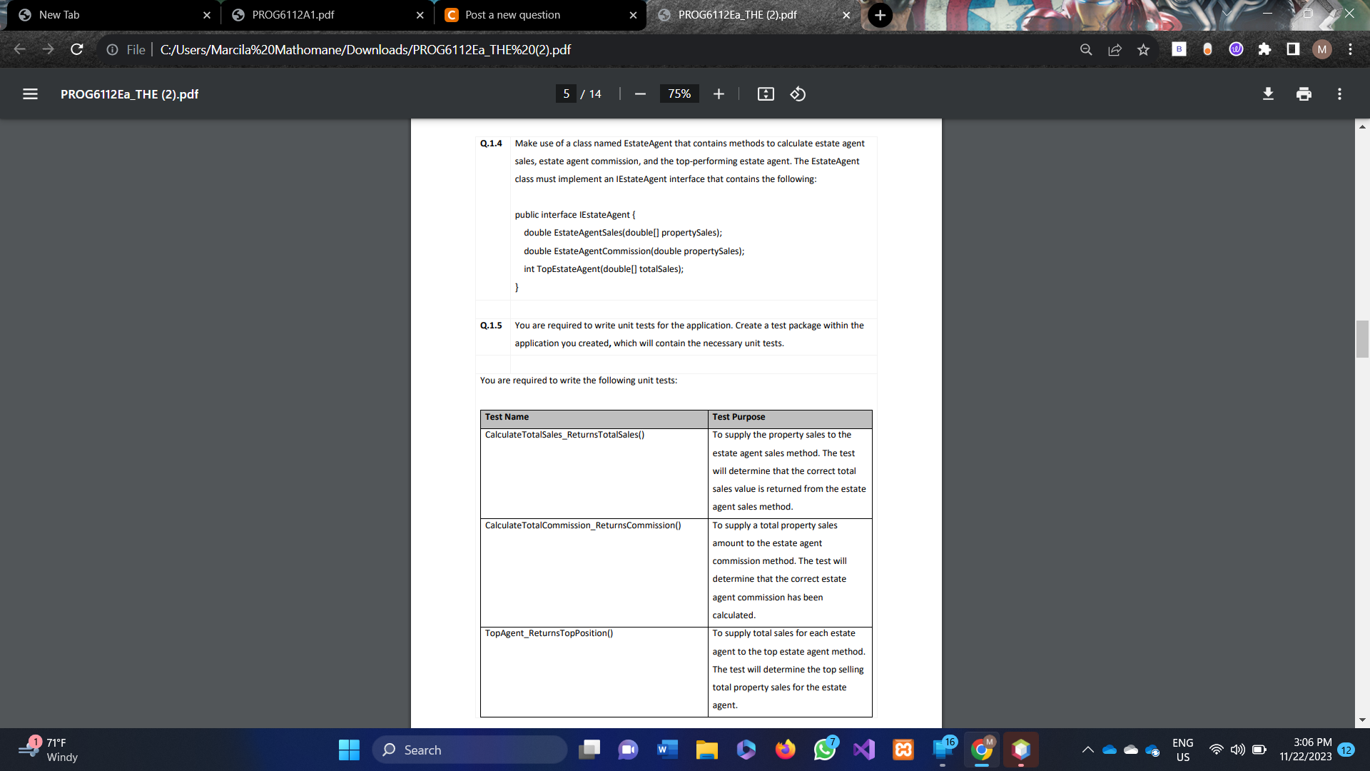 Solved Q.1.4 Make use of a class named EstateAgent that | Chegg.com
