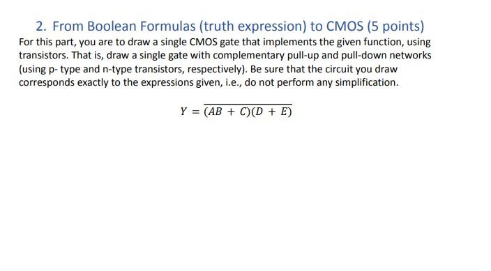 Solved 2. From Boolean Formulas (truth expression) to CMOS | Chegg.com