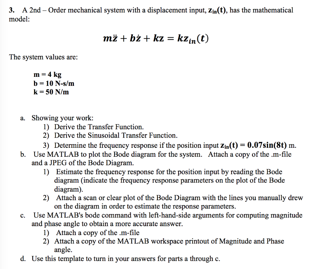 Solved 3. A 2nd - Order mechanical system with a | Chegg.com