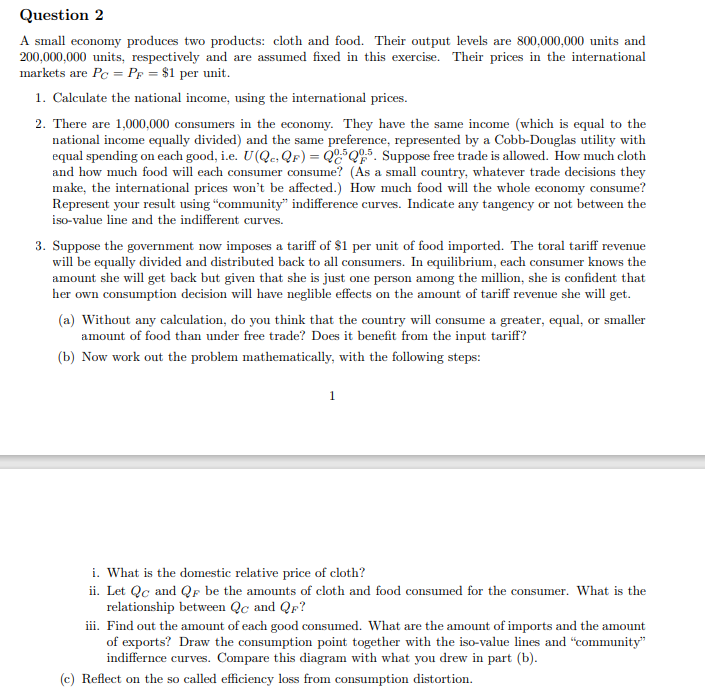 Solved Question 2A small economy produces two products: | Chegg.com