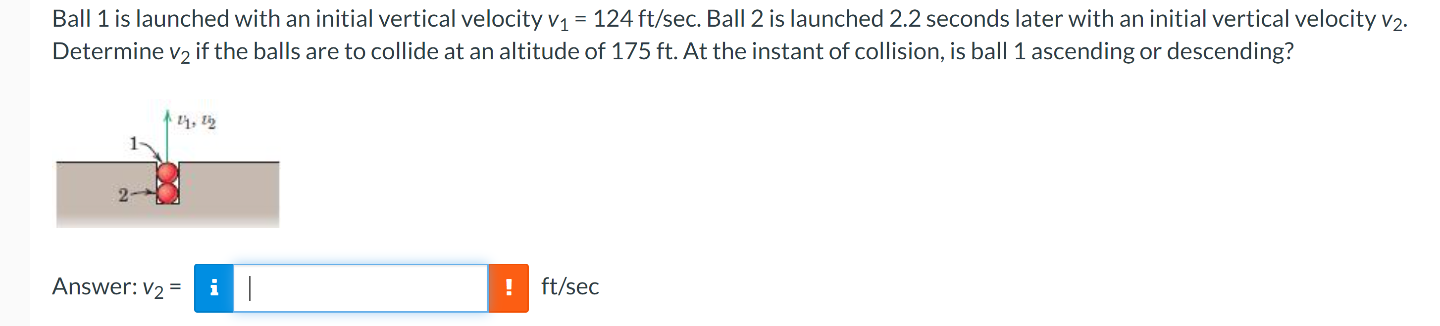 Solved Ball 1 is launched with an initial vertical velocity | Chegg.com