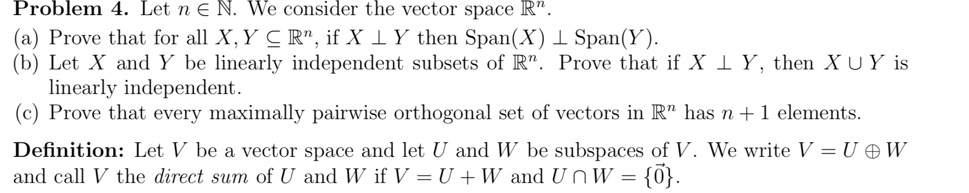 Solved Problem 4. Let n E N. We consider the vector space R” | Chegg.com