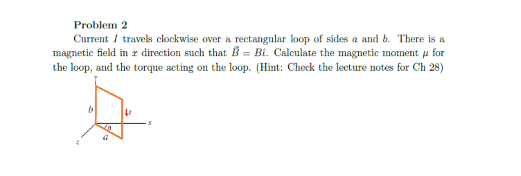 Solved solve itProblem 2Current I travels clockwise over a | Chegg.com