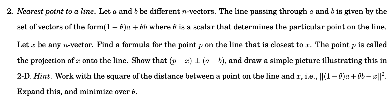 Solved 2. Nearest point to a line. Let a and b be different | Chegg.com
