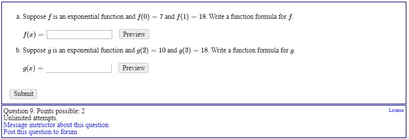 Solved a. Suppose f is an exponential function and f(0) = 7 | Chegg.com Solved a. Suppose f is an exponential function and f(0) = 7 | Chegg.com