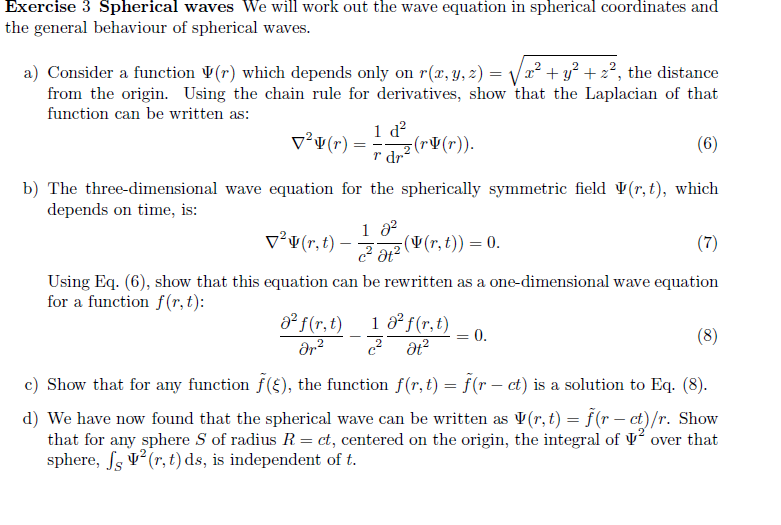 Exercise 3 Spherical waves We will work out the wave | Chegg.com