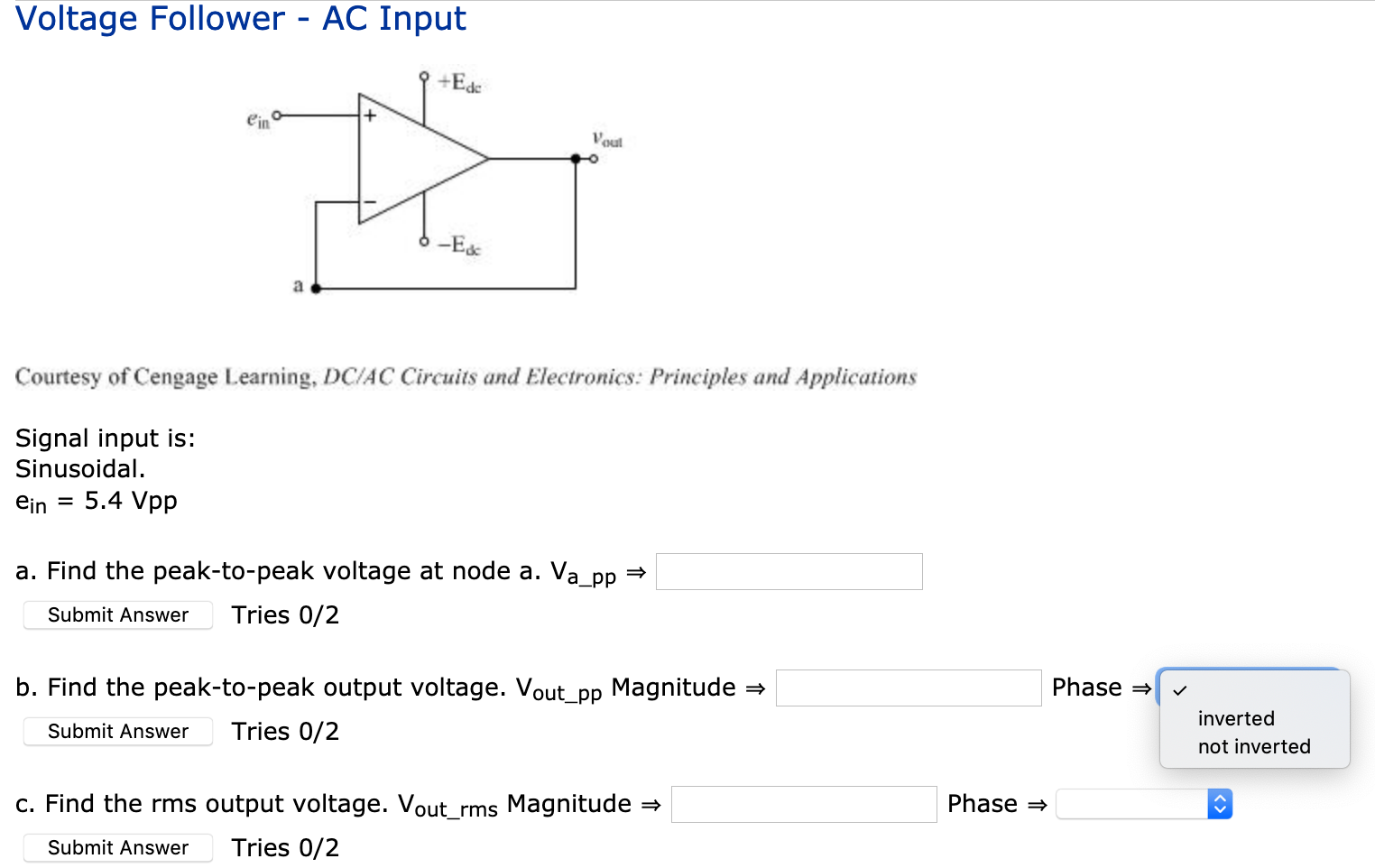 Solved: Voltage Follower - AC Input 9+Ede Ein Vou Ede A Co... | Chegg.com