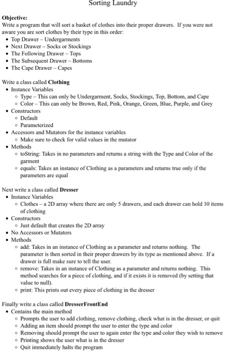 Solved Sorting Laundry Objective: Write a program that will | Chegg.com