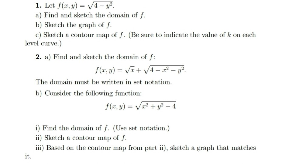 Solved 1. Let f(x, y) = 1 4 – y2. a) Find and sketch the | Chegg.com