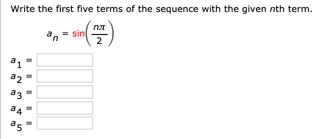 Solved Write the first five terms of the sequence with the | Chegg.com