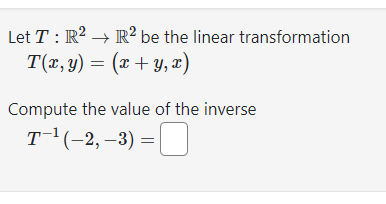 Solved Let T:R2→R2 ﻿be the linear | Chegg.com