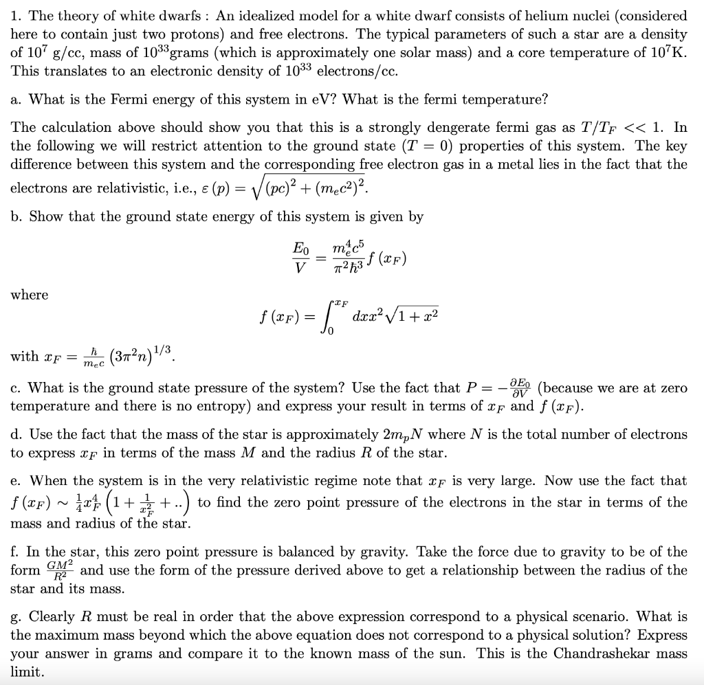 Solved 1. The theory of white dwarfs : An idealized model | Chegg.com